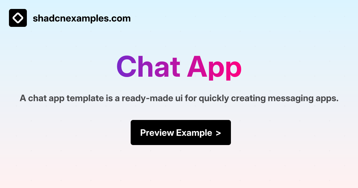 Chat App - Shadcn UI Examples and Components