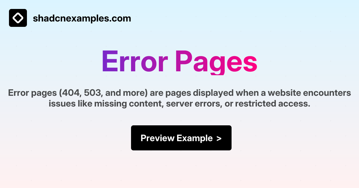 Error Pages - Shadcn UI Examples and Components